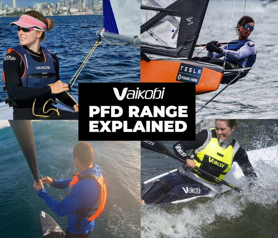 The Vaikobi PFD Range Explained
